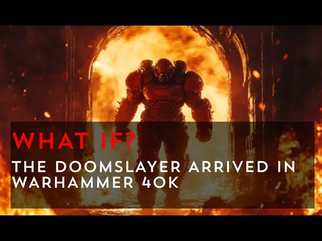 The Doomslayer Arrives in Warhammer 40k - All Hell Breaks Loose by ...