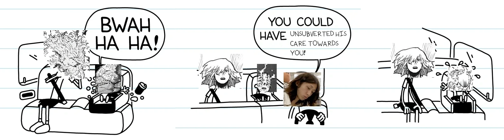 POV: When you subvert your redeeming qualities only to get them back at ...