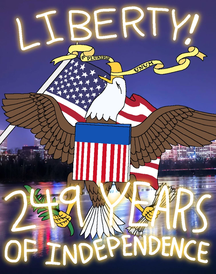 HAPPY 249TH BIRTHDAY AMERICA 🇺🇸🇺🇸🇺🇸 | Fandom