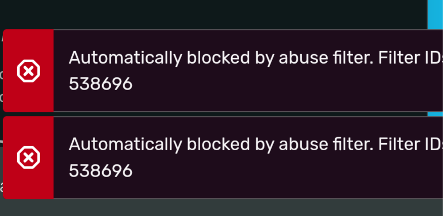 Blocked by Abuse Filter? | Fandom