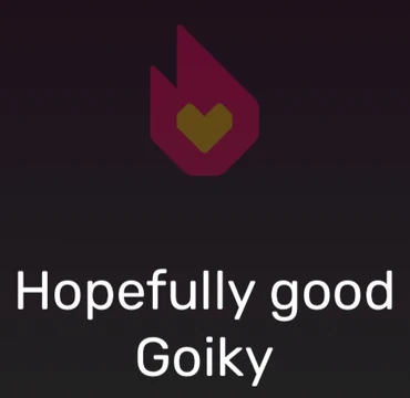 Hopefully good Goiky | Fandom