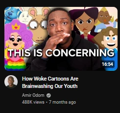 youtube algorithm doing try not to reccomend me anti woke videos (impossible) | Fandom