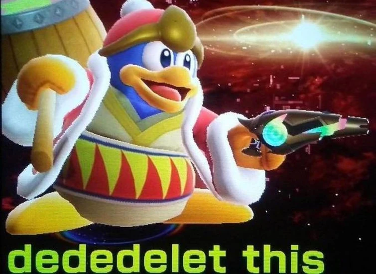 Found this king dedede meme on deviant art | Fandom