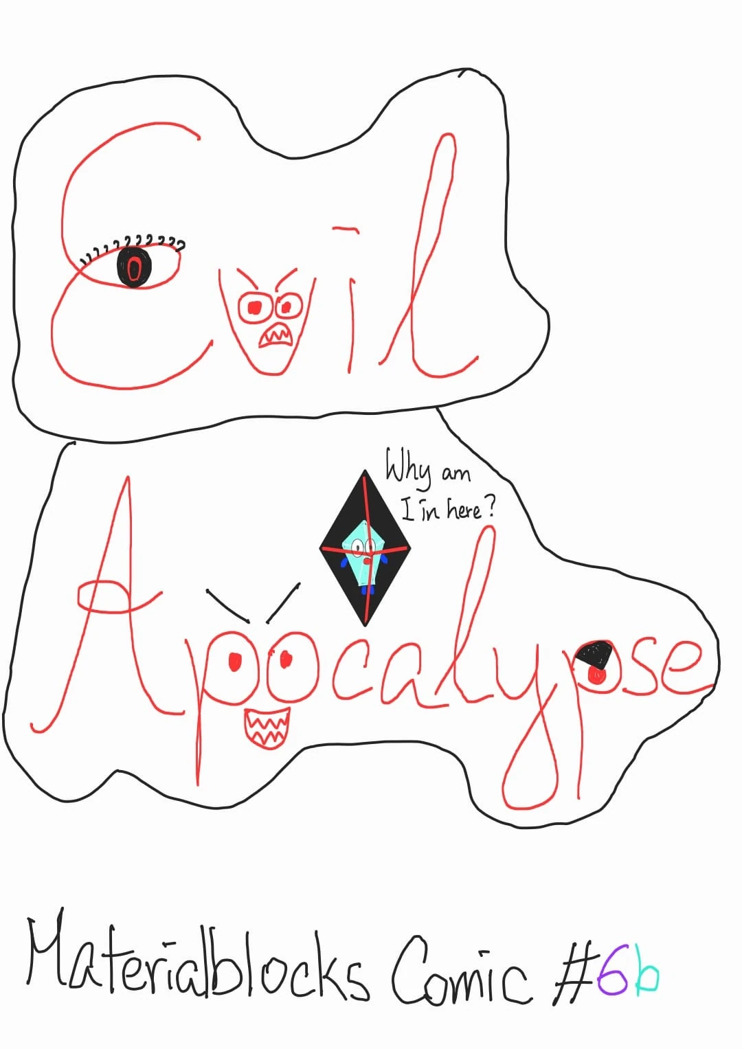 Materialblocks Comic #6b: Evil Apocalypse | Fandom