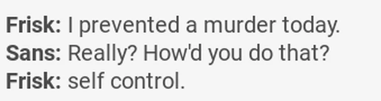 Incorrect Undertale Quotes (Part 1) | Fandom