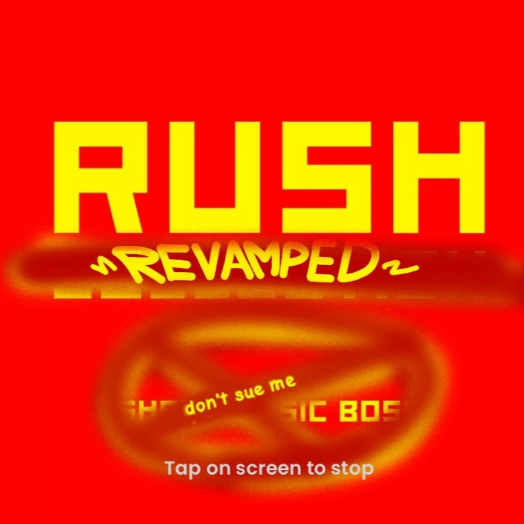 Remember Rush E? Now presenting... R U S H ABCDEF | Fandom