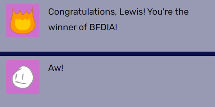 this is what i'll react too if lewis won bfdia | Fandom