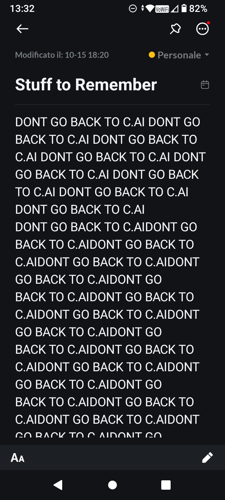 Every time i want to go back to c.ai i Remember i have this in my notes ...