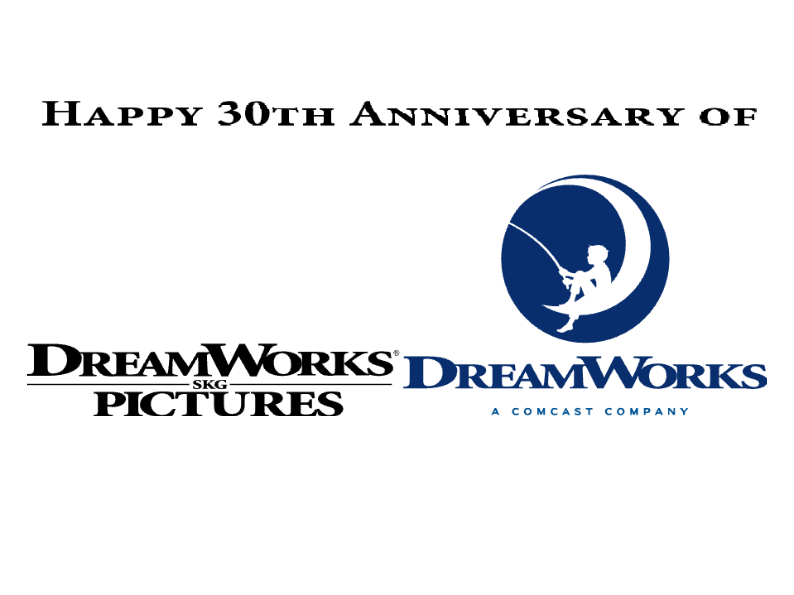 Happy 30th Anniversary of DreamWorks Pictures and DreamWorks Animation ...