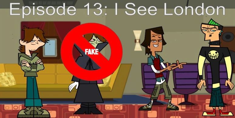 My Version of Total Drama World Tour I See London | Fandom