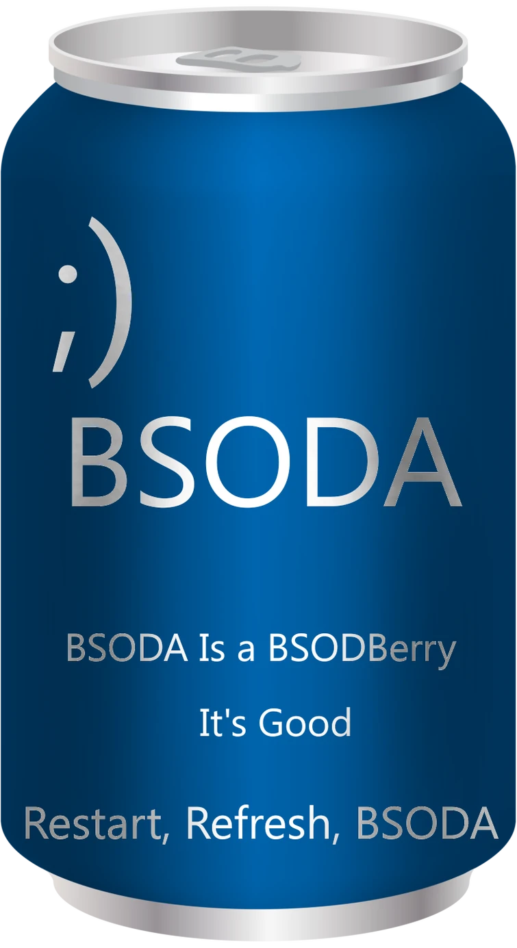 My Own BSODA | Fandom