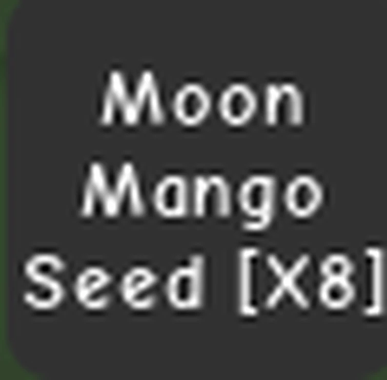 anyone else still have a moon mango seed | Fandom
