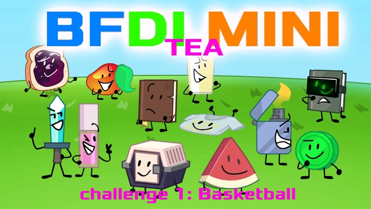 BFDIMT 1: Basketball | Fandom