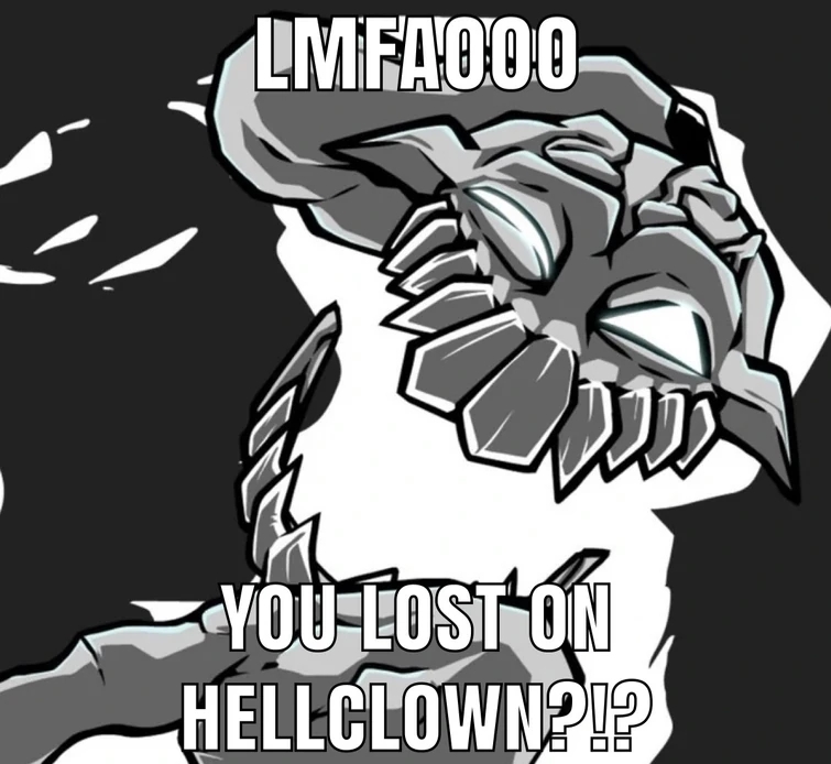 Tricky laughs at you for losing Hellclown | Fandom