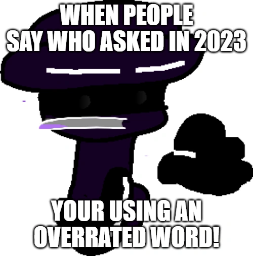 using overrating word in 2023: | Fandom