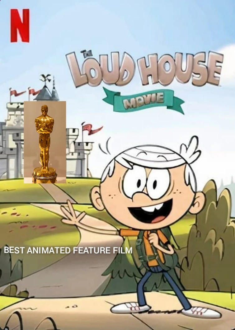 I am very excited! In my opinion "The Loud House Movie" Will Win 2022 ...