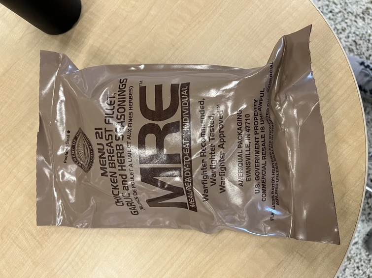 Off-topic: Just tried an MRE for the first time… | Fandom