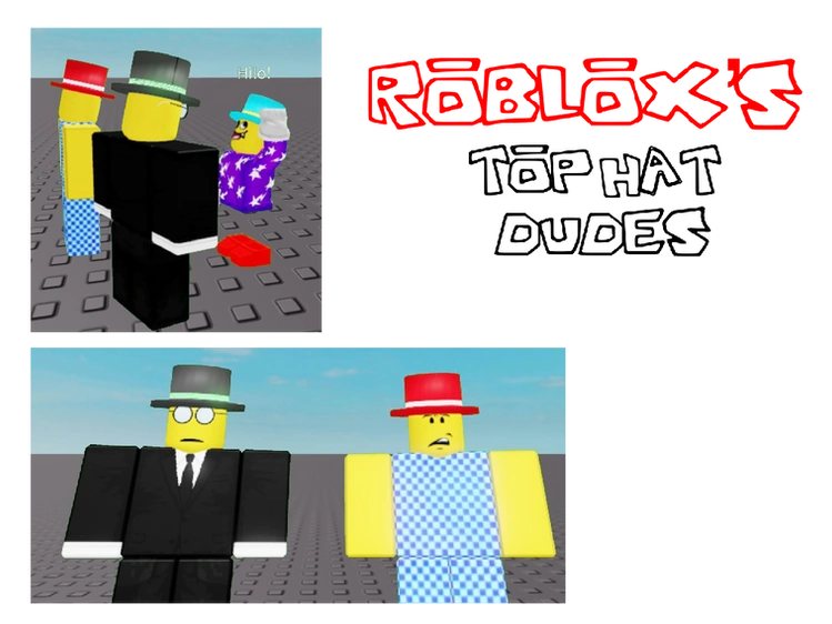 ROBLOXS top hat dudes | Fandom