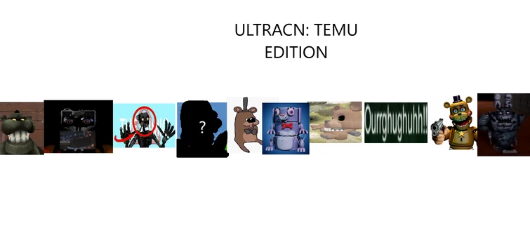 UltraCN From TEMU: | Fandom