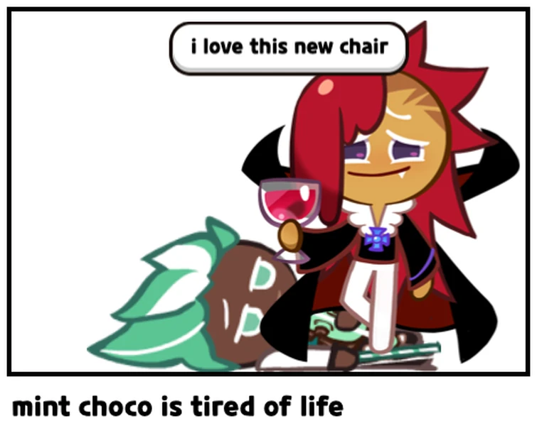 Mint Choco is tired of life | Fandom