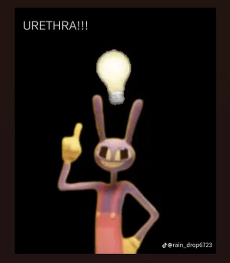 URETHRA!!! | Fandom