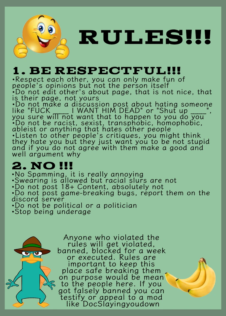 As of now, I will enforce the rules unless I no longer feel like it ...