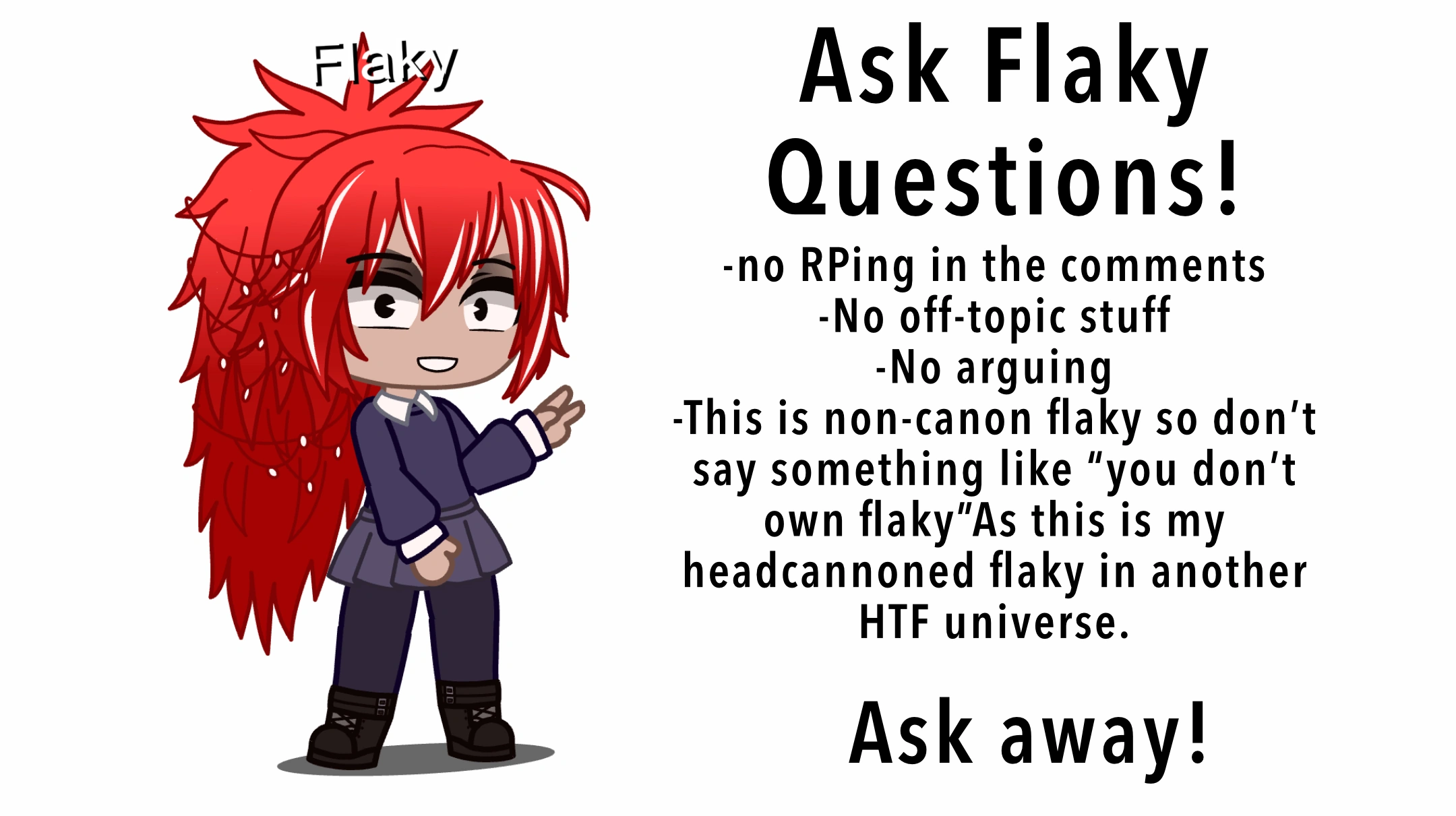Ask Flaky Questions! | Fandom