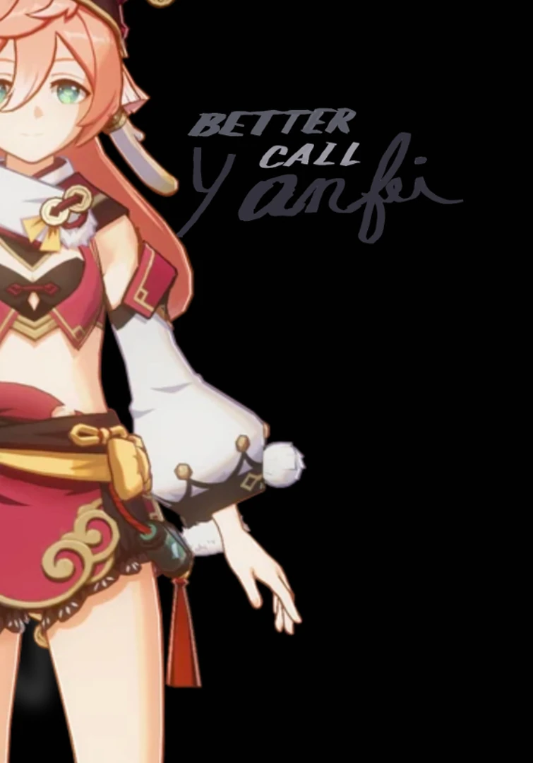 Better call Yanfei | Fandom