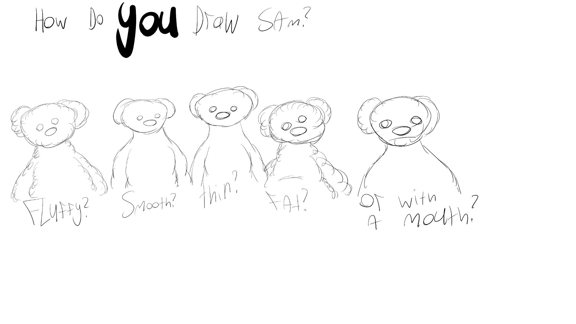 how do YOU draw sam? | Fandom