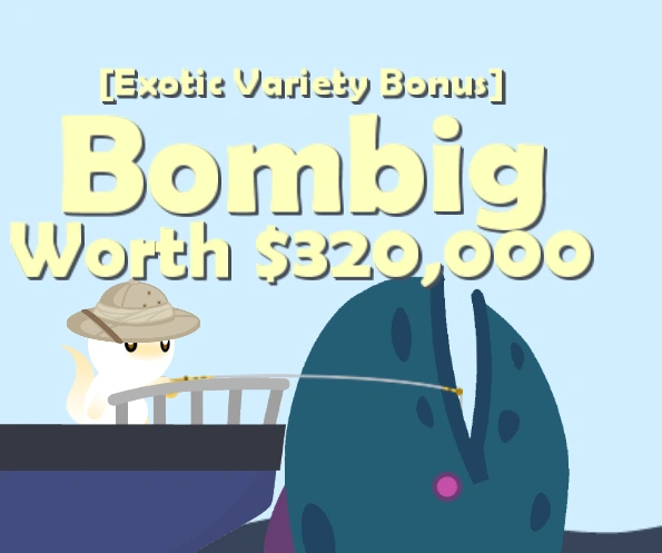[Exotic Variety Bonus] Bombig Worth $320,000 | Fandom