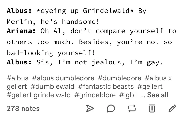 I’m kinda bored so here’s some grindeldore and wolfstar memes