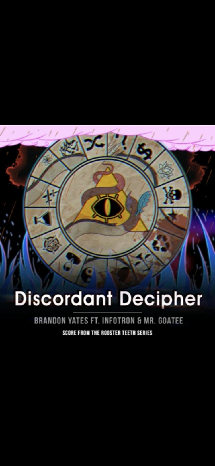 The Soundtrack for Bill Cipher Vs. Discord has released! | Fandom
