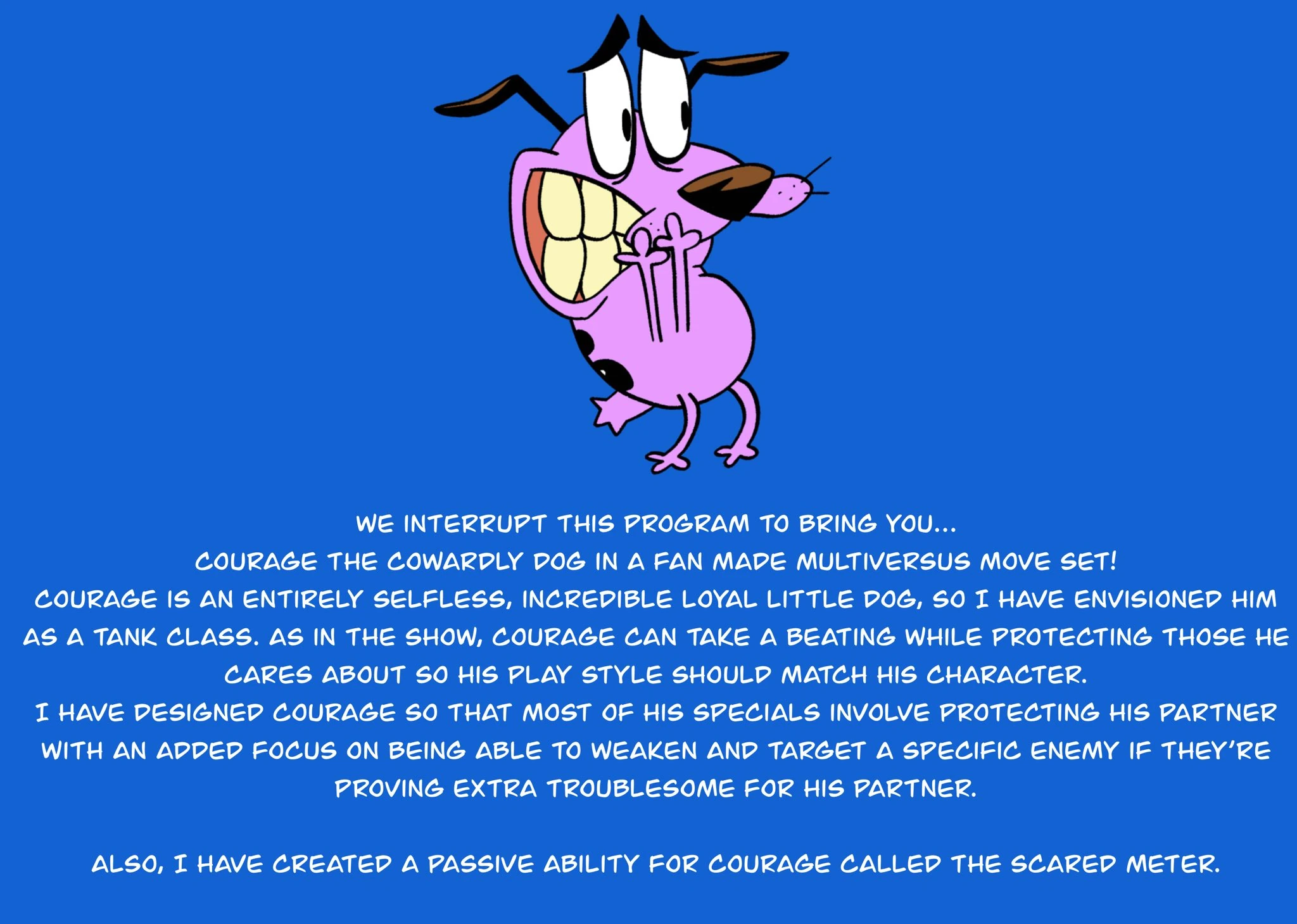 Courage Moveset for Multiversus by thepowerplumber on Twitter. | Fandom