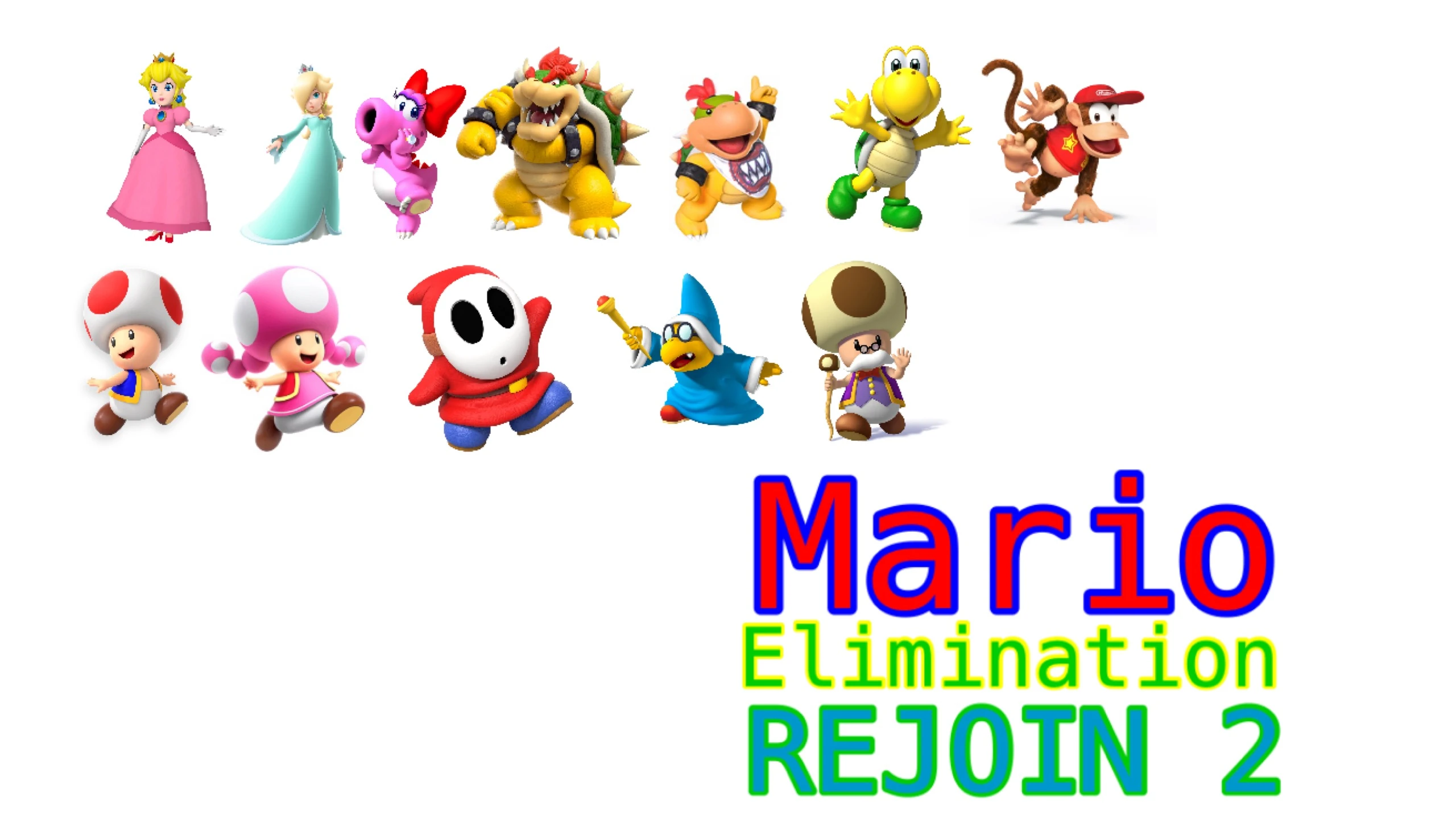 Mario Elimination SECOND REJOIN | Fandom