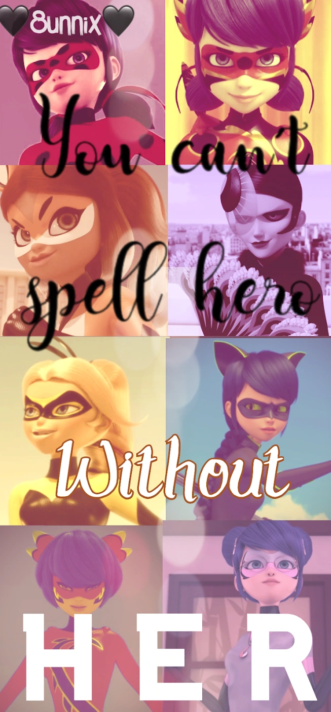 Day 43 | Miraculous Edit ~♠️You can't spell hero without her♥️~ | Fandom