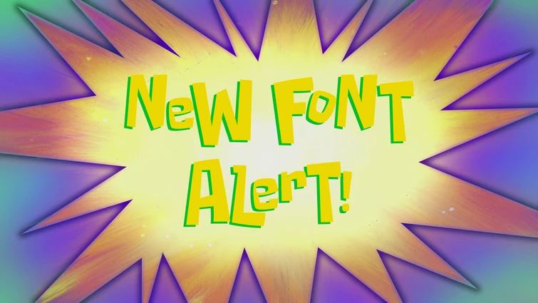 New font alert! | Fandom