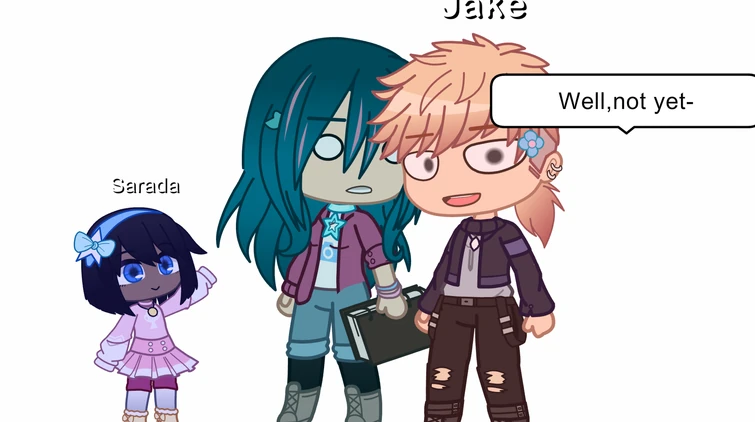 Sarada meets Jake and Hailey(gone wrong) | Fandom