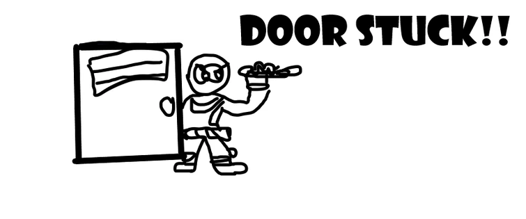 DOOR STUCK | Fandom