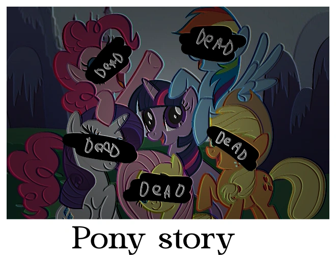Mlp horror story | Fandom