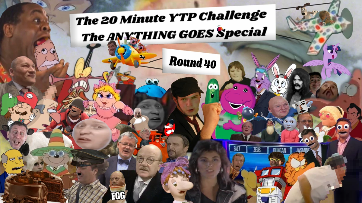 Round 40 | 20 Minute YTP Challenge Wiki | Fandom