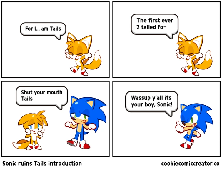 Tails try to introduce himself but Sonic ruins it | Fandom