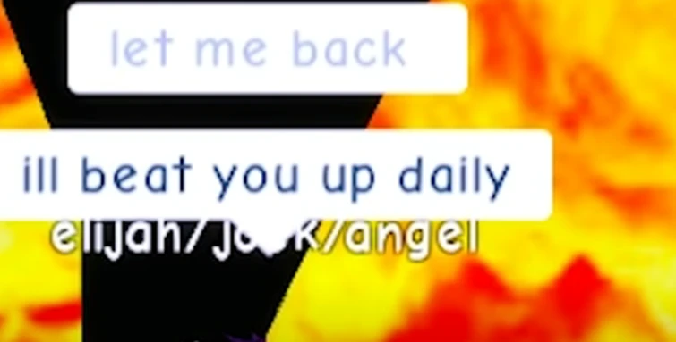 "ill beat you up daily" | Fandom
