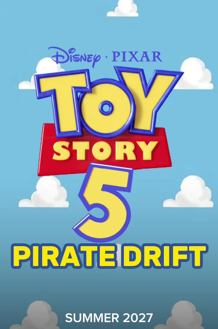 Toy Story 5: Pirate Drift (2027) Movie COMING SOON | Fandom