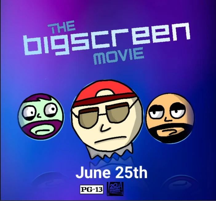 The Bigscreen movie (2024) | 20th Century Studios Wiki | Fandom