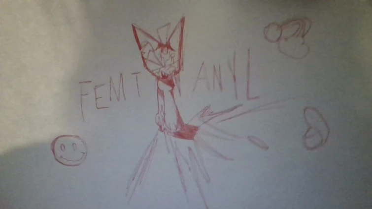 THE FEMTANYL ART Y'ALL WANTED | Fandom