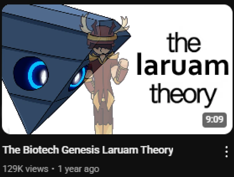 Biotech Genesis - The Laruam Theory | Fandom