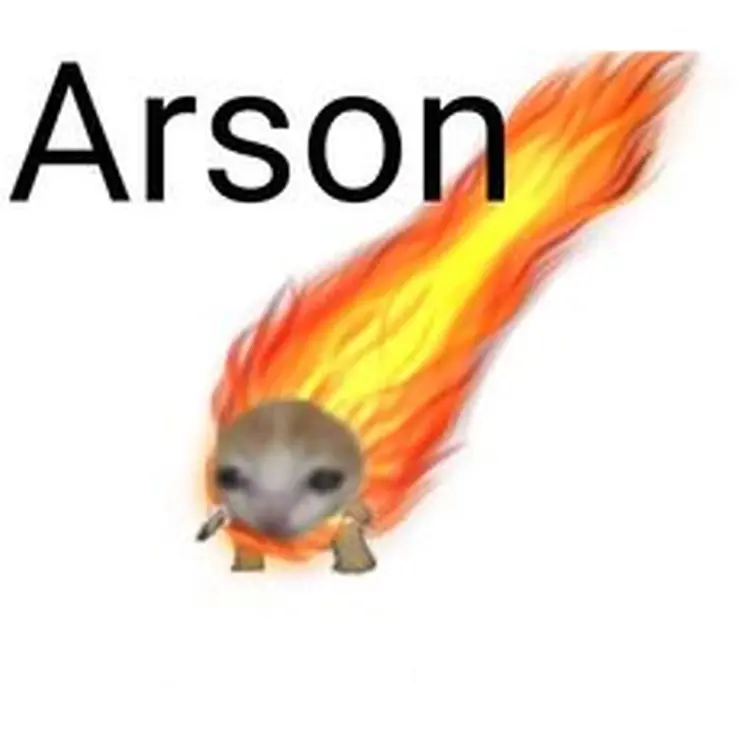 Arson! :D | Fandom