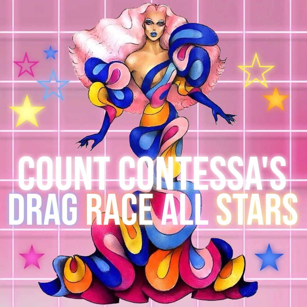 Count Contessa's Drag Race: All Stars 3 Auditions 🎀 | Fandom