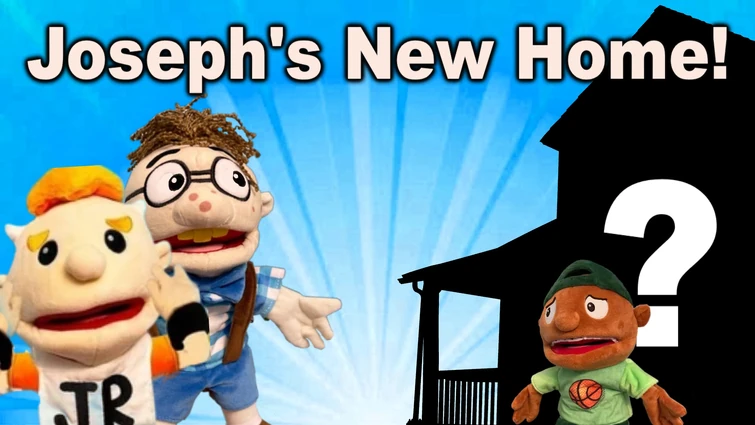 SML idea: joseph's new home | Fandom