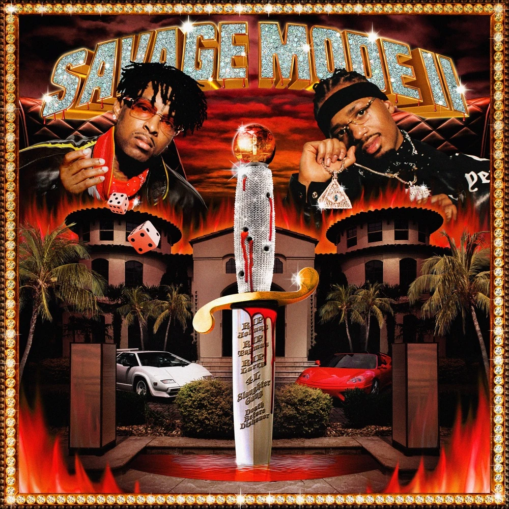 Savage Mode II | 21 Savage Wiki | Fandom
